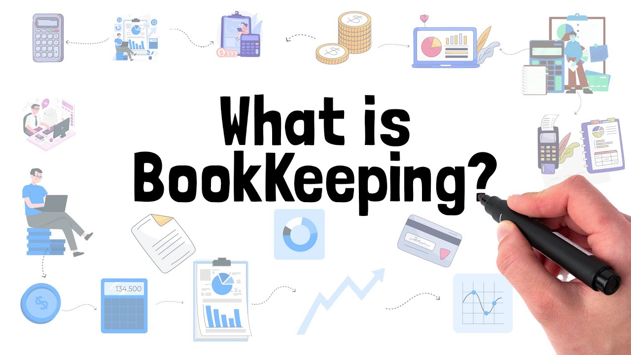 Bookkeeping In 5 Minutes | What Is Bookkeeping - YouTube