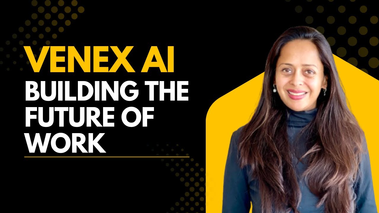 VenEx AI - Building the future of work - YouTube