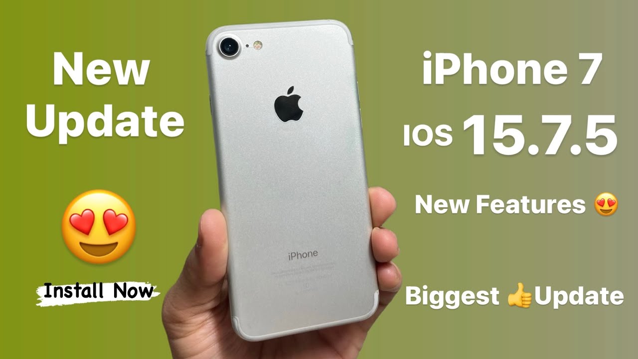 iPhone 7 New Update IOS 15.7.5 🥳 - New Great Features iOS 15.7.5 😍🔥😎 - YouTube