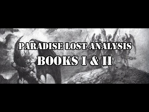 Paradise Lost Analysis: Books I & II - YouTube