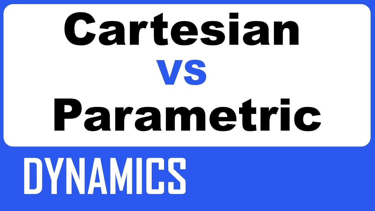 Parametric vs cartesian equations - YouTube
