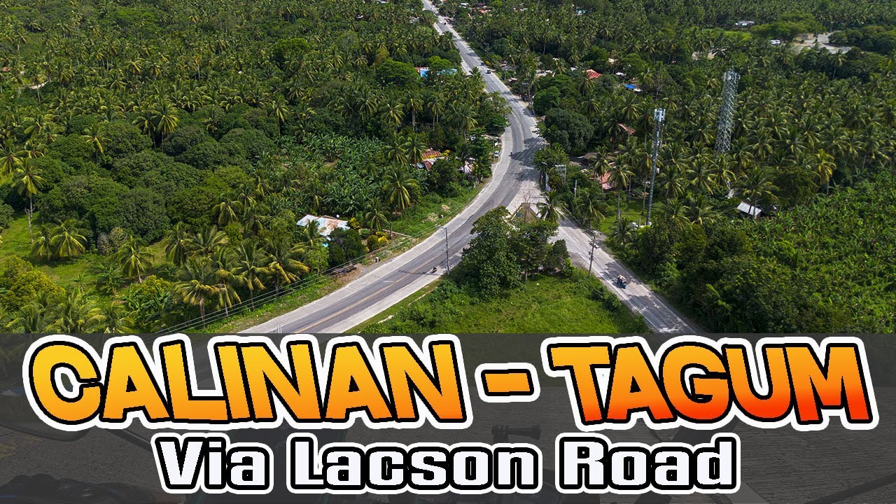 Calinan to Tagum City via Lacson road and Tagum-Panabo Circumferential ...