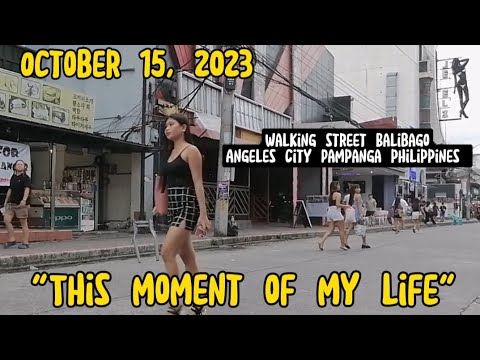 October 15, 2023 WALKING STREET BALIBAGO ANGELES CITY PAMPANGA ...