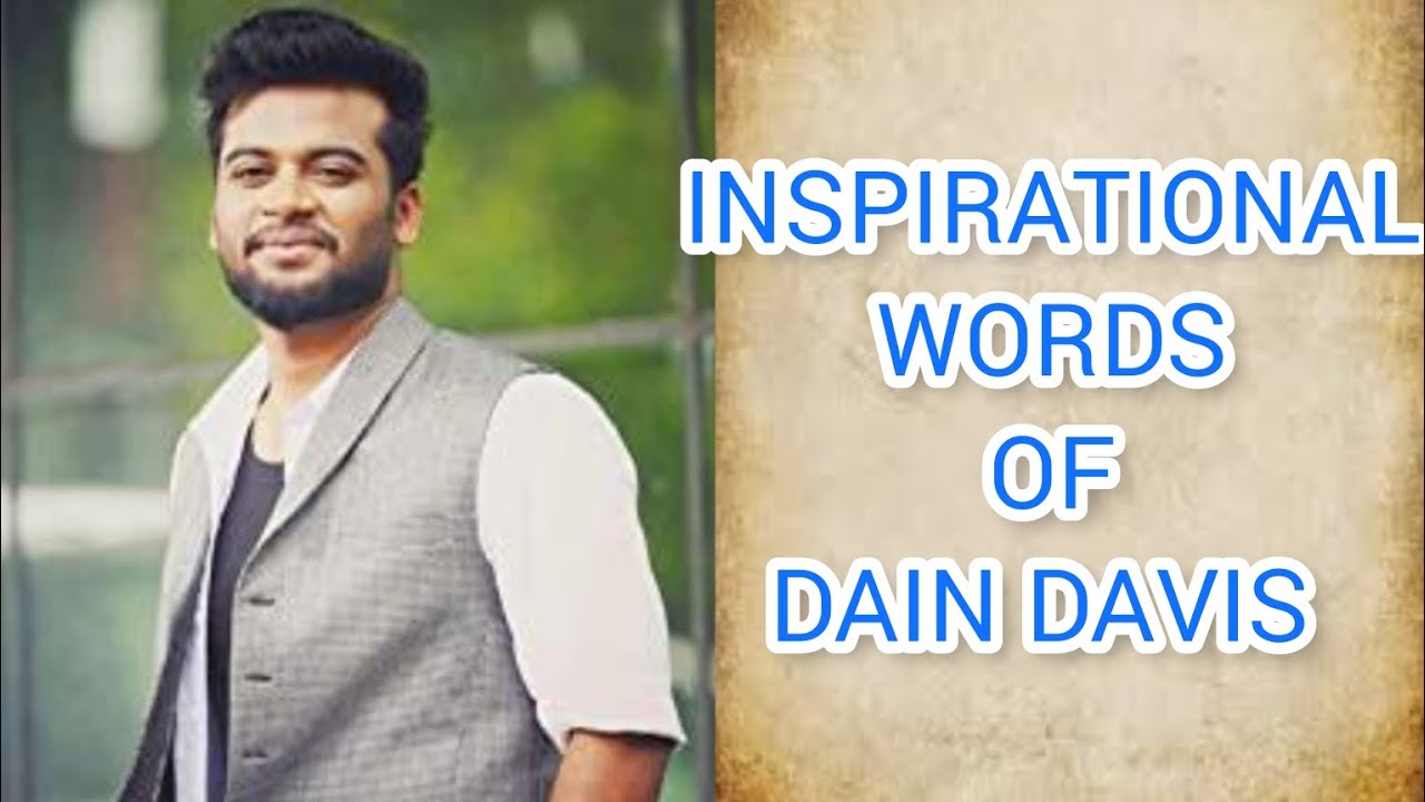 motivational wattsapp status of Dain Davis #motivation - YouTube