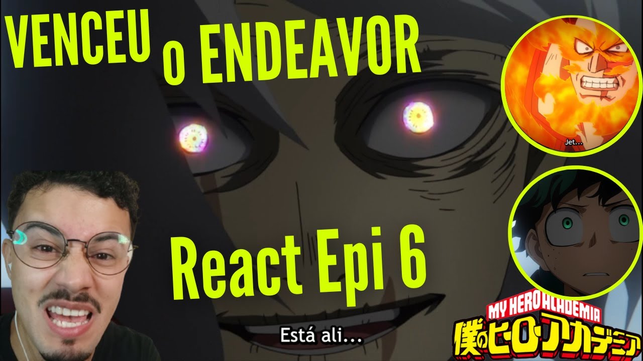 SHIGARAKI vs ENDEAVOR - INSANOOOO! - React Boku no Hero Epi 6x6 - # ...