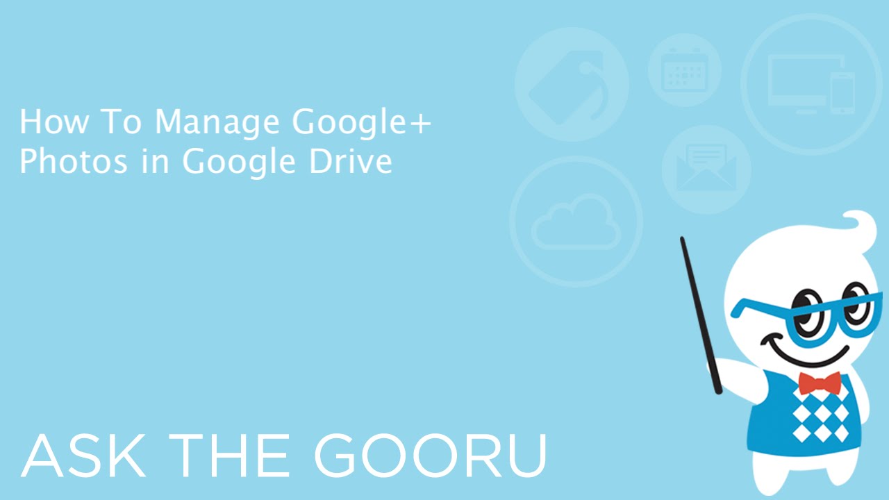 How To Manage Google+ Photos in Google Drive - YouTube