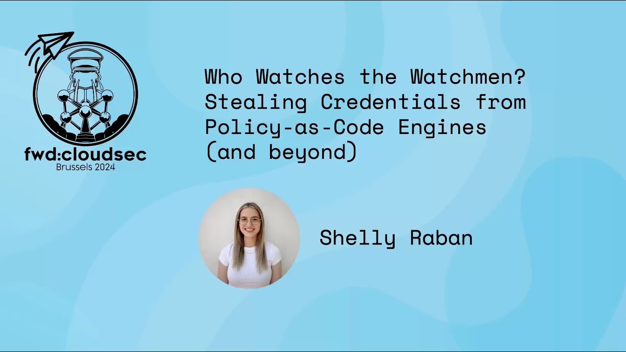 Who Watches the Watchmen? Stealing Credentials from Policy-as-Code ...