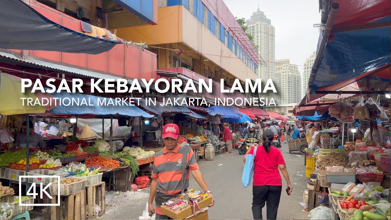 SERUNYA PASAR KEBAYORAN LAMA ︎ TRADITIONAL MARKET IN SOUTH JAKARTA ...