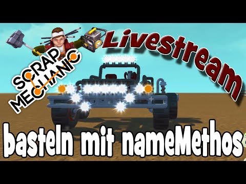 einen Panzer basteln mit nameMethos in Scrap Mechanic Livestream - YouTube