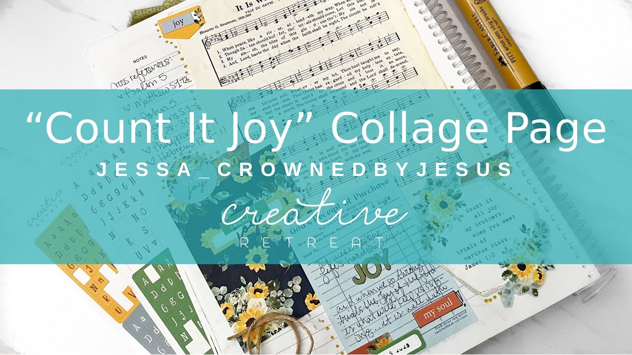 “Count it Joy” Collage Page | Bible Journaling with Jessa | August ...