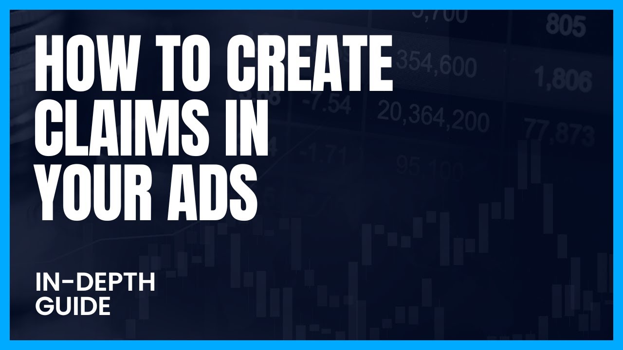 How To Create Claims In Your Ads - YouTube
