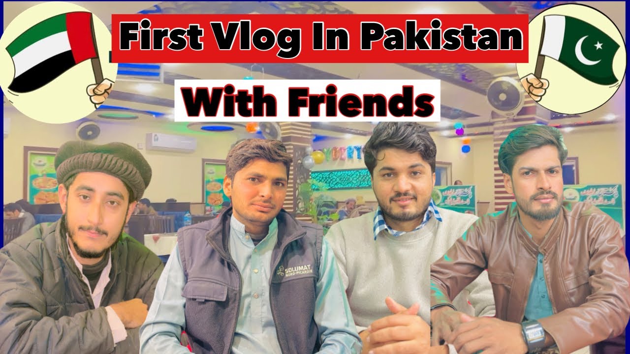 First Vlog In Pakistan With Friends || Village lifestyle || Village To ...