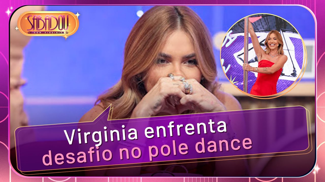 Virginia se arrisca no pole dance pela primeira vez | Sabadou com ...