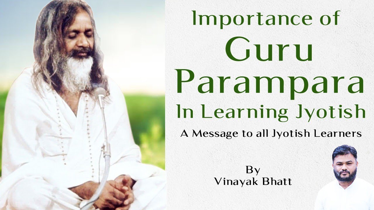 The Profound Significance of Guru and Guru Parampara in Learning ...