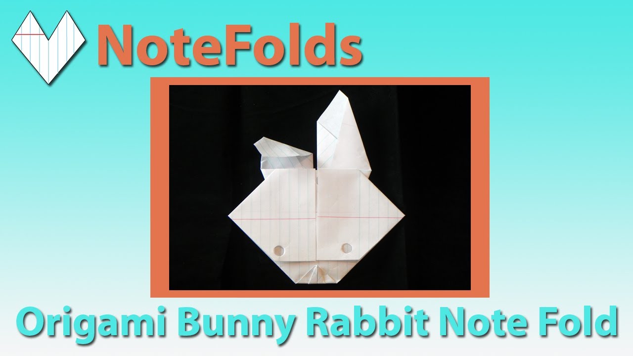 Origami Bunny Rabbit Note Fold - YouTube