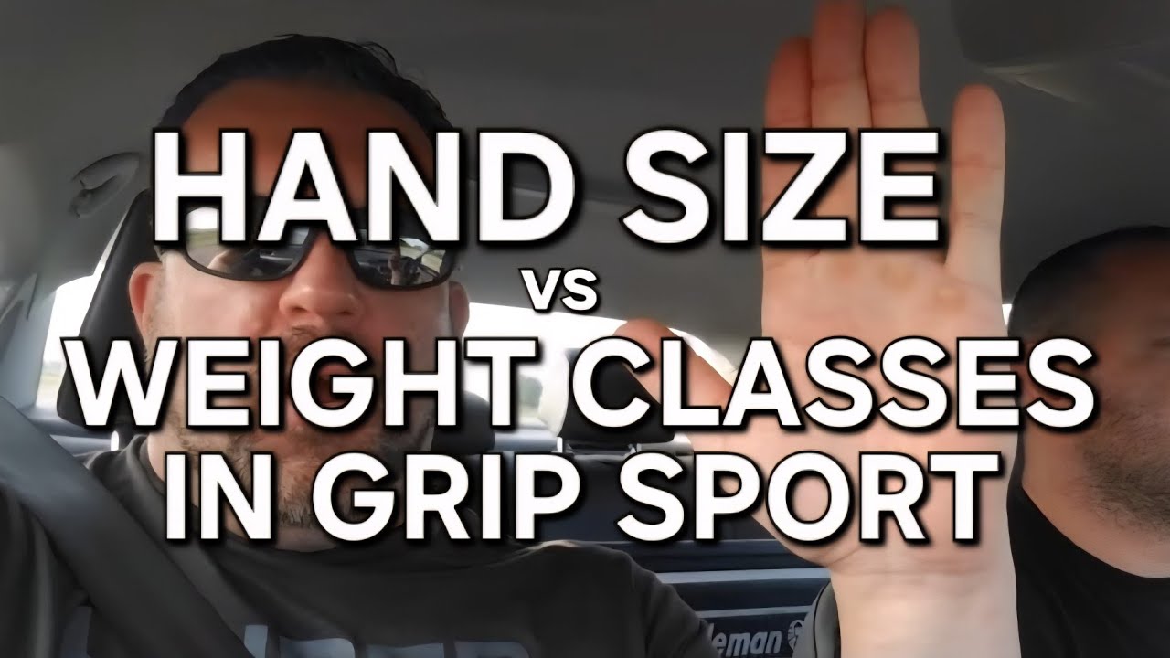 Hand Size vs Weight Classes in Grip Sport - YouTube