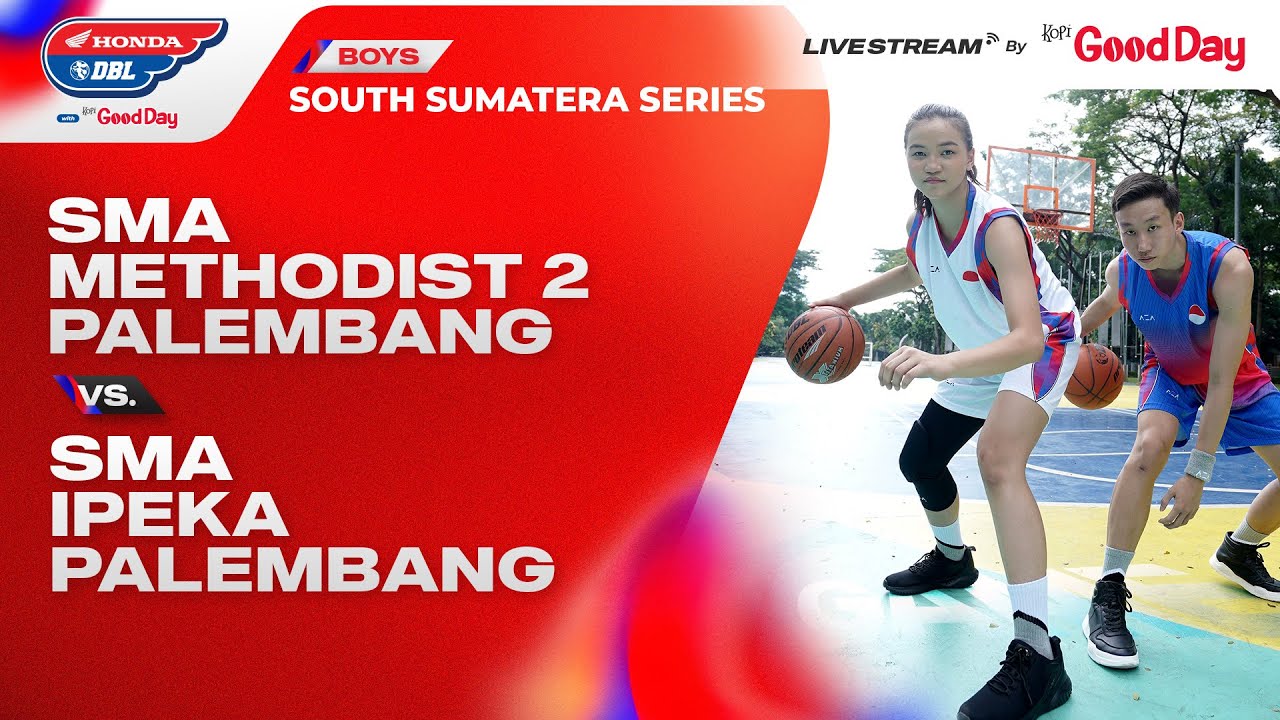 SMA METHODIST 2 PALEMBANG VS SMA IPEKA PALEMBANG - YouTube
