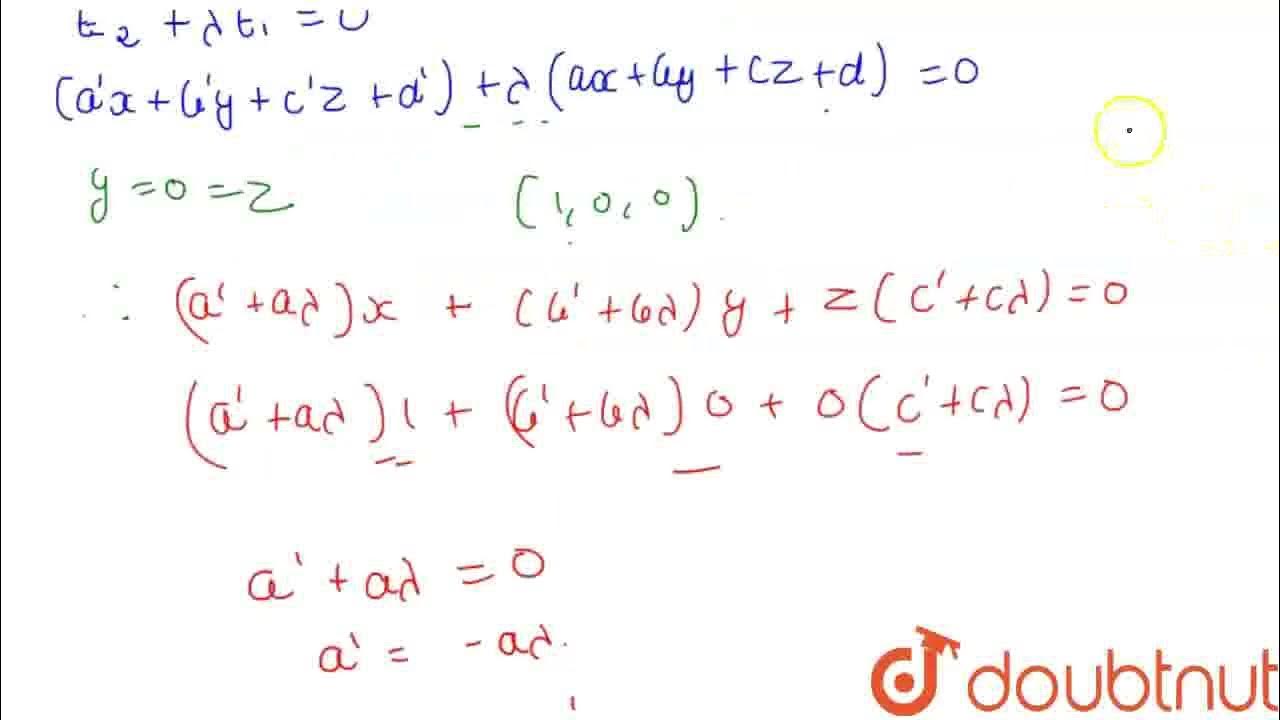 the-equation-of-the-plane-through-the-line-of-intersection-of-planes-ax