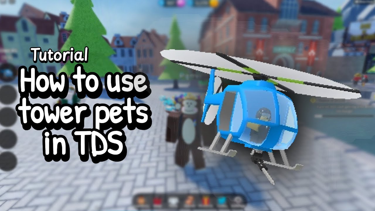 How to use tower pets in TDS [Roblox] - YouTube