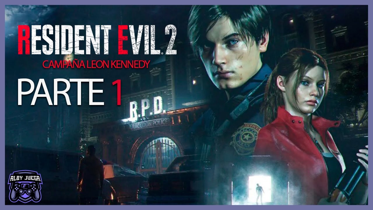 LLEGAMOS A LA RPD 😵 | RESIDENT EVIL 2 REMAKE | CAMPAÑA LEON S. KENNEDY ...