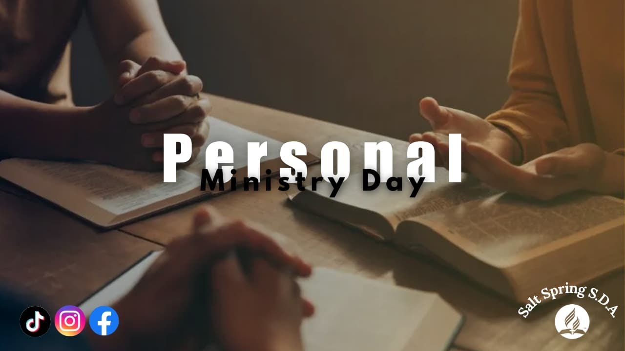 Personal Ministry Day|| Sabbath Service ||OWE|| Salt Spring SDA ...