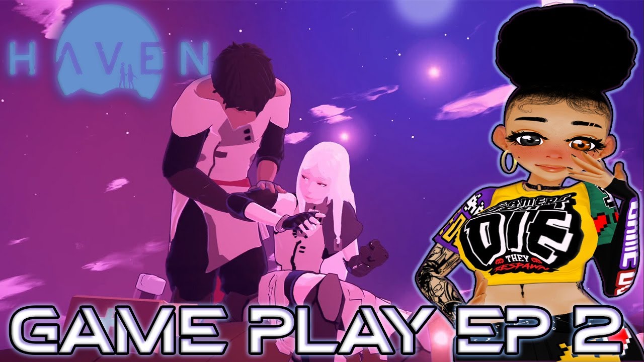 Haven Game Play Ep 2 - YouTube