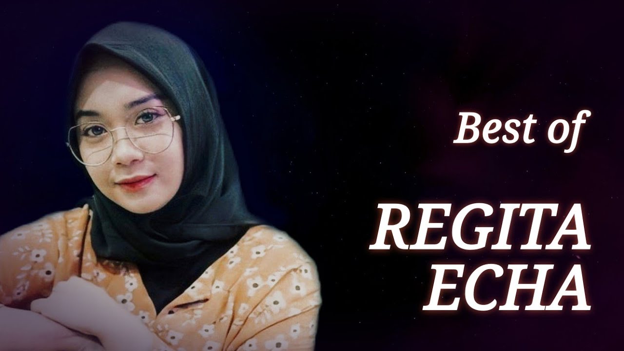 AKUSTIK COVER ♫ FULL ALBUM | Regita Echa - YouTube