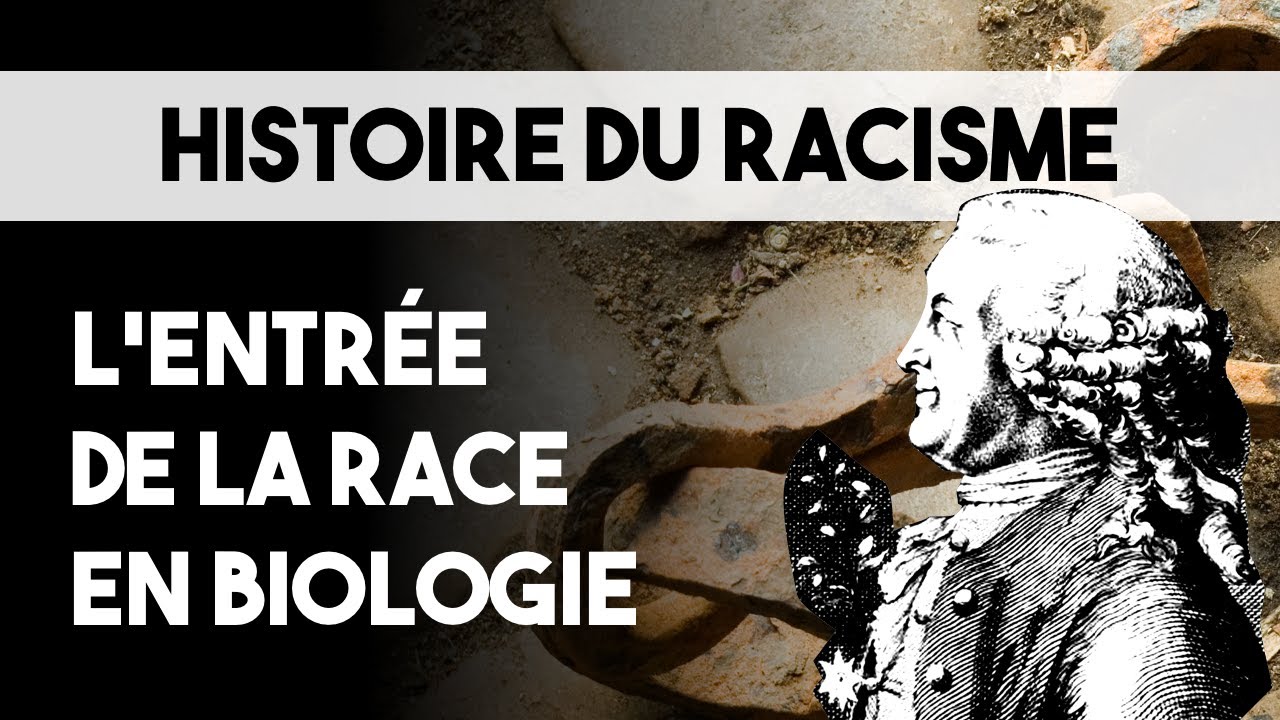 Histoire du racisme 2 : 1ères utilisations de "race" en biologie - YouTube