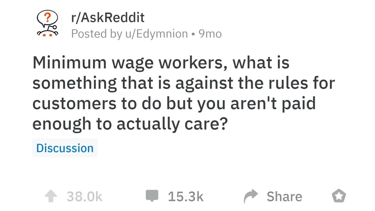 Minimum Wage Employees Reveal What They Do When They’re Paid To Do The ...
