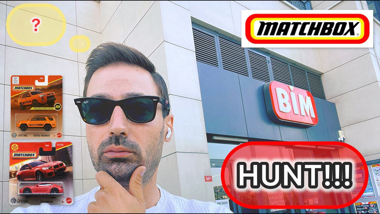 BİM MARKETLERDE MATCHBOX HUNT!!! - YouTube