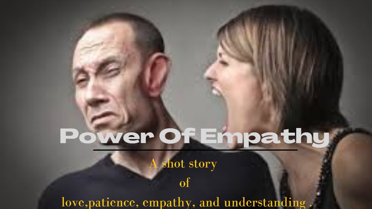 Power Of Empathy: The Conflict || Motivational Short story - YouTube