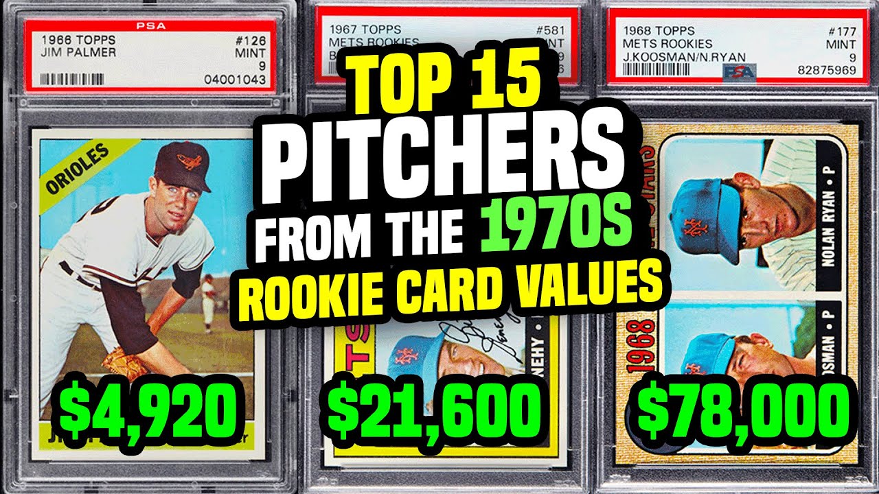 Top 15 Pitchers from the 1970's & their Rookie Baseball Card Values ...