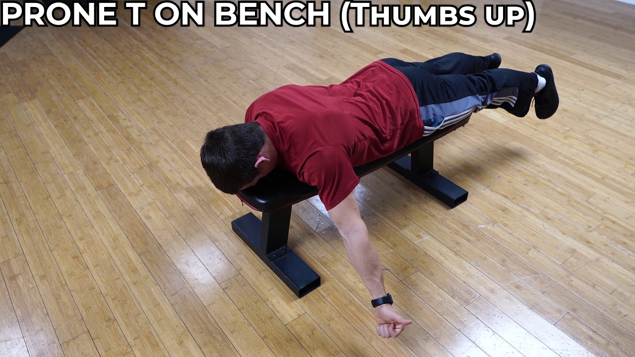 Prone T on Bench (Thumbs Up) - YouTube