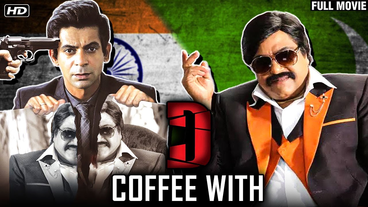 Coffee With D (Full Movie) | Sunil Grover, Anjana Sukhani | Superhit ...