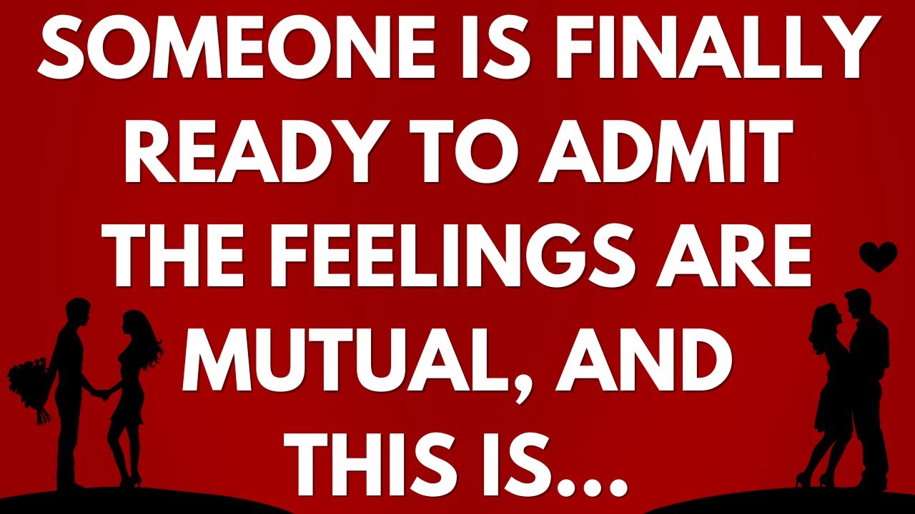 💌 Someone is finally ready to admit the feelings are mutual, and this ...