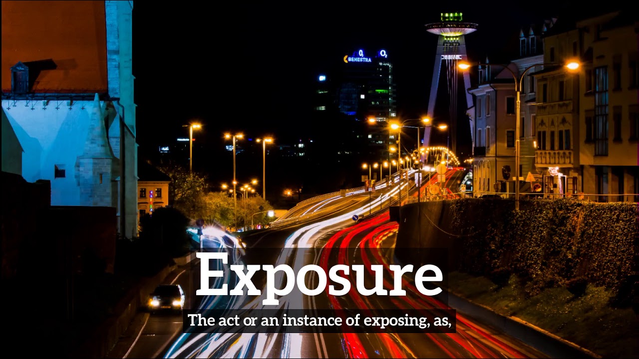 What is Exposure? | How Does Exposure Look? | How to Say Exposure in ...