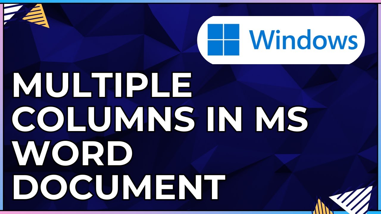 How to Create and Format Multiple Columns in a Microsoft Word Document ...