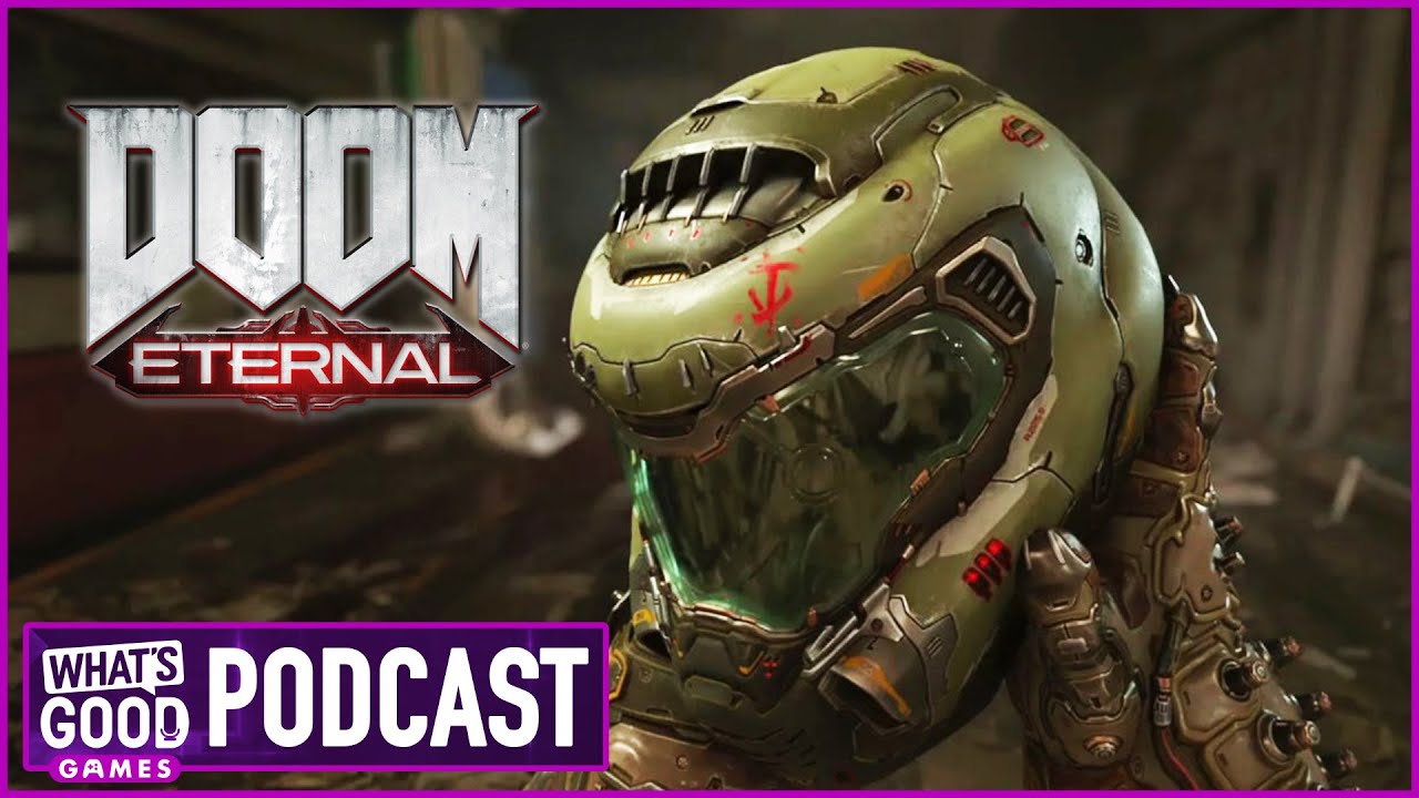 DOOM Eternal Gameplay Preview - What's Good Games (Ep. 141) - YouTube