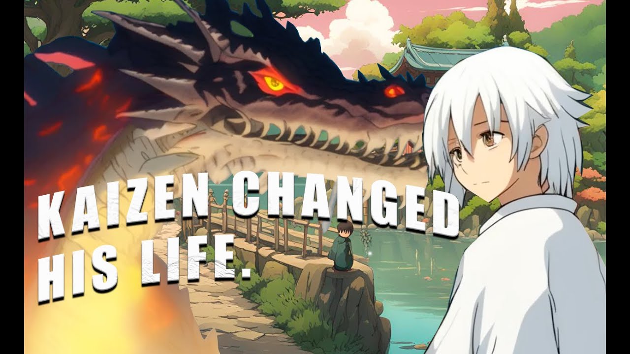 THIS IS HOW KAIZEN CAN CHANGE YOUR LIFE: The story of the boy who ...