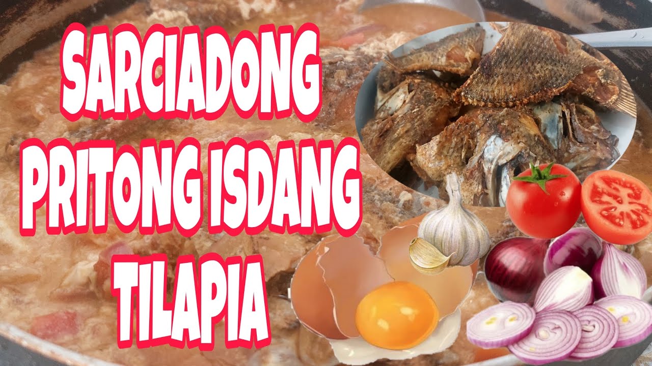 #70 SARCIADONG PRITONG ISDANG TILAPIA @licup'simplekitchen - YouTube