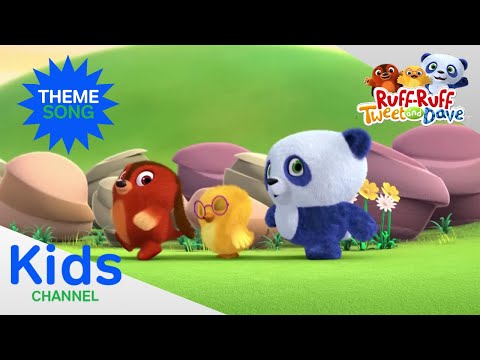 Kids Channel | Ruff-Ruff Tweet and Dave | Theme Song
