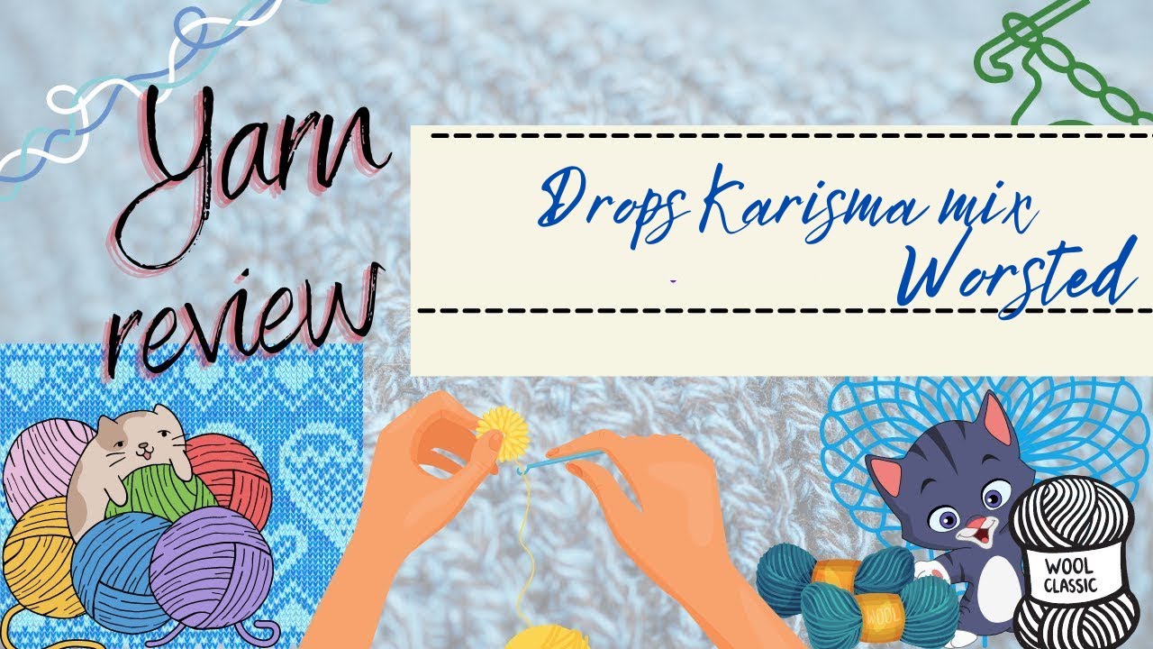 Yarn review - Drops Karisma mix Worsted - YouTube