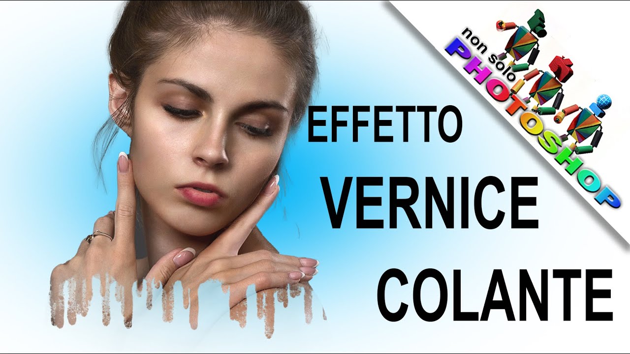 Photoshop effetto vernice colata tutorial photoshop italiano, effetto ...