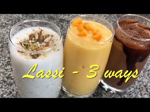 Lassi Recipe l 3 Lassi Recipe l Dry Fruits Lassi l Mango Lassi l ...