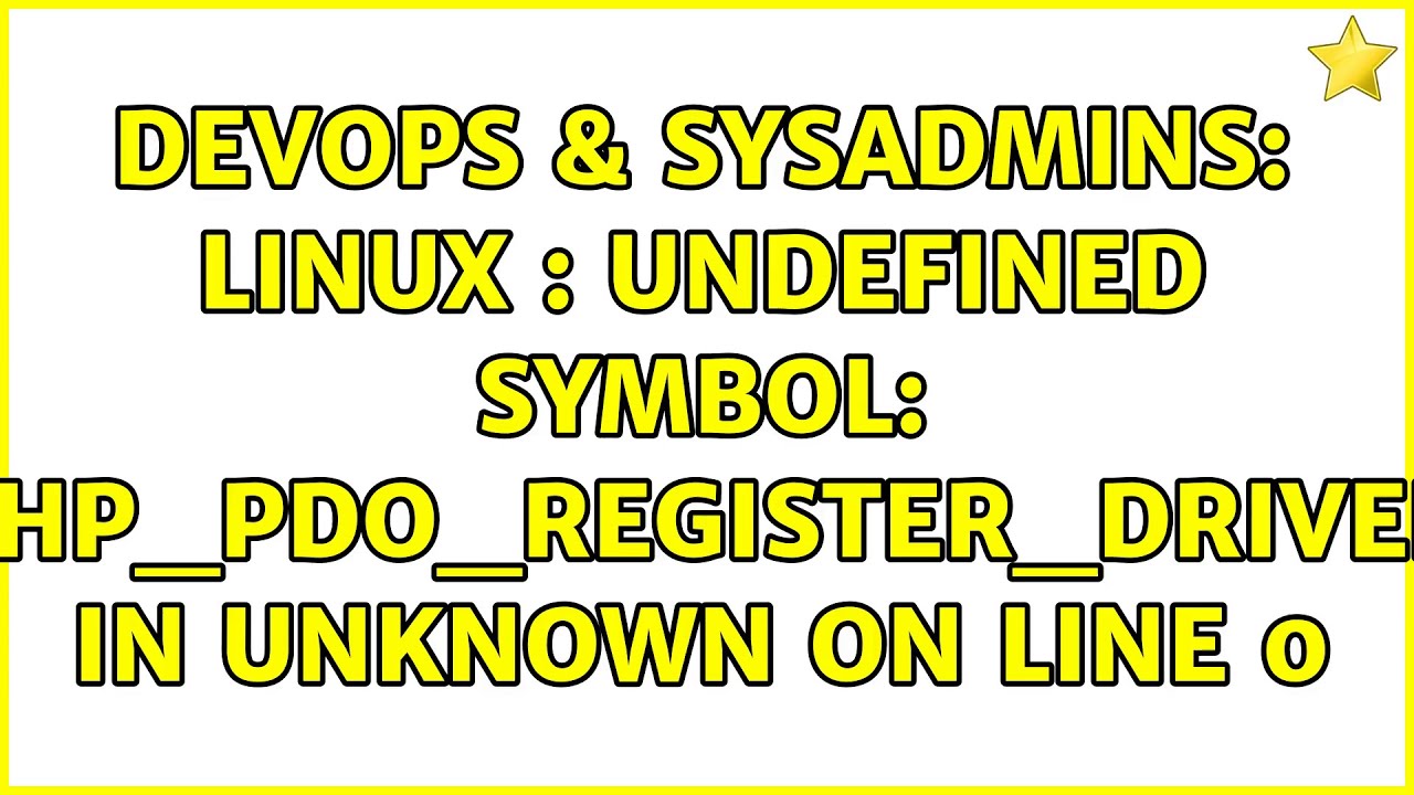 DevOps & SysAdmins: Linux : Undefined symbol: php_pdo_register_driver ...