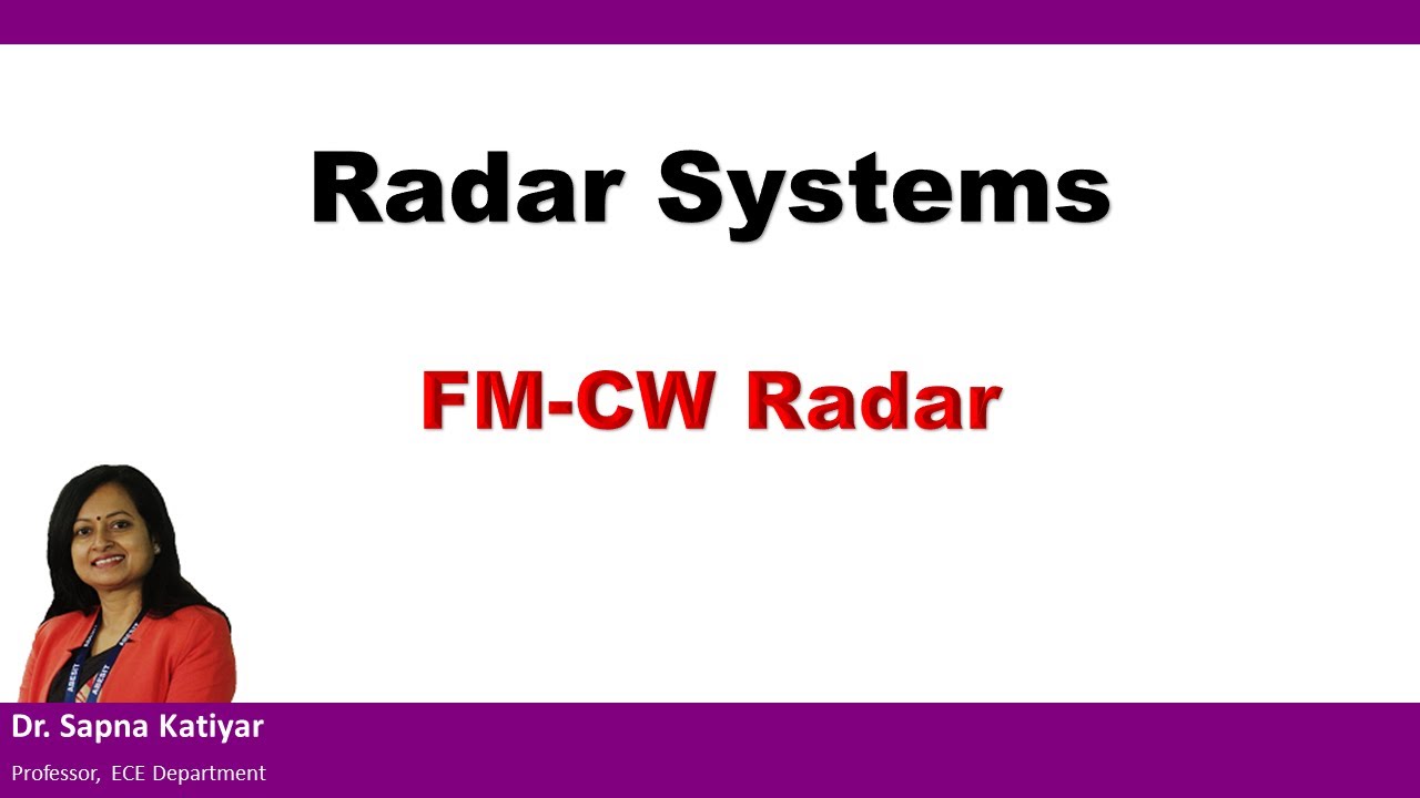 Radar Systems - Frequency Modulated CW Radar - YouTube
