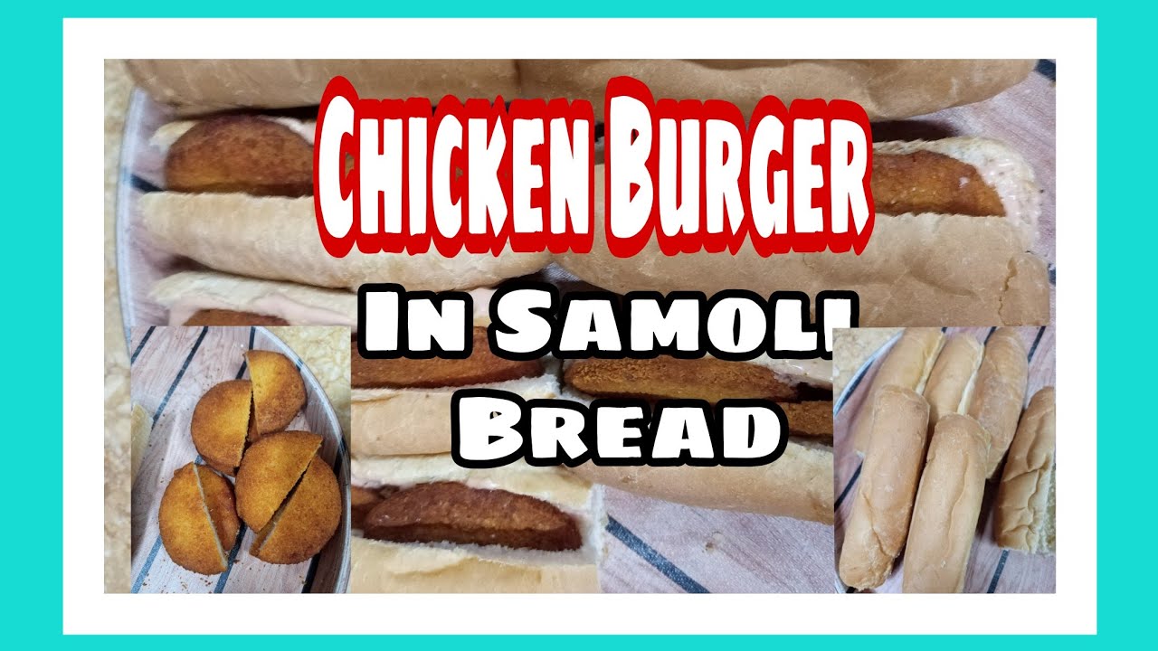 CHICKEN BURGER IN SAMOLI BREAD.... #yummy #food #viral - YouTube
