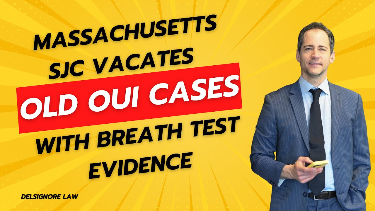 Mass SJC Hallinan ruling: OUI cases with Breath test results can be ...