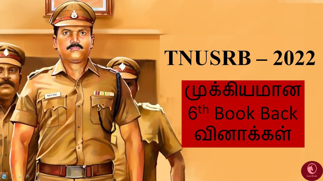 TNUSRB POLICE 2022 6th BOOK BACK IMPORTANT QUESTION YouTube tnusrb-police-2022-6th-book-back-important-question-youtube