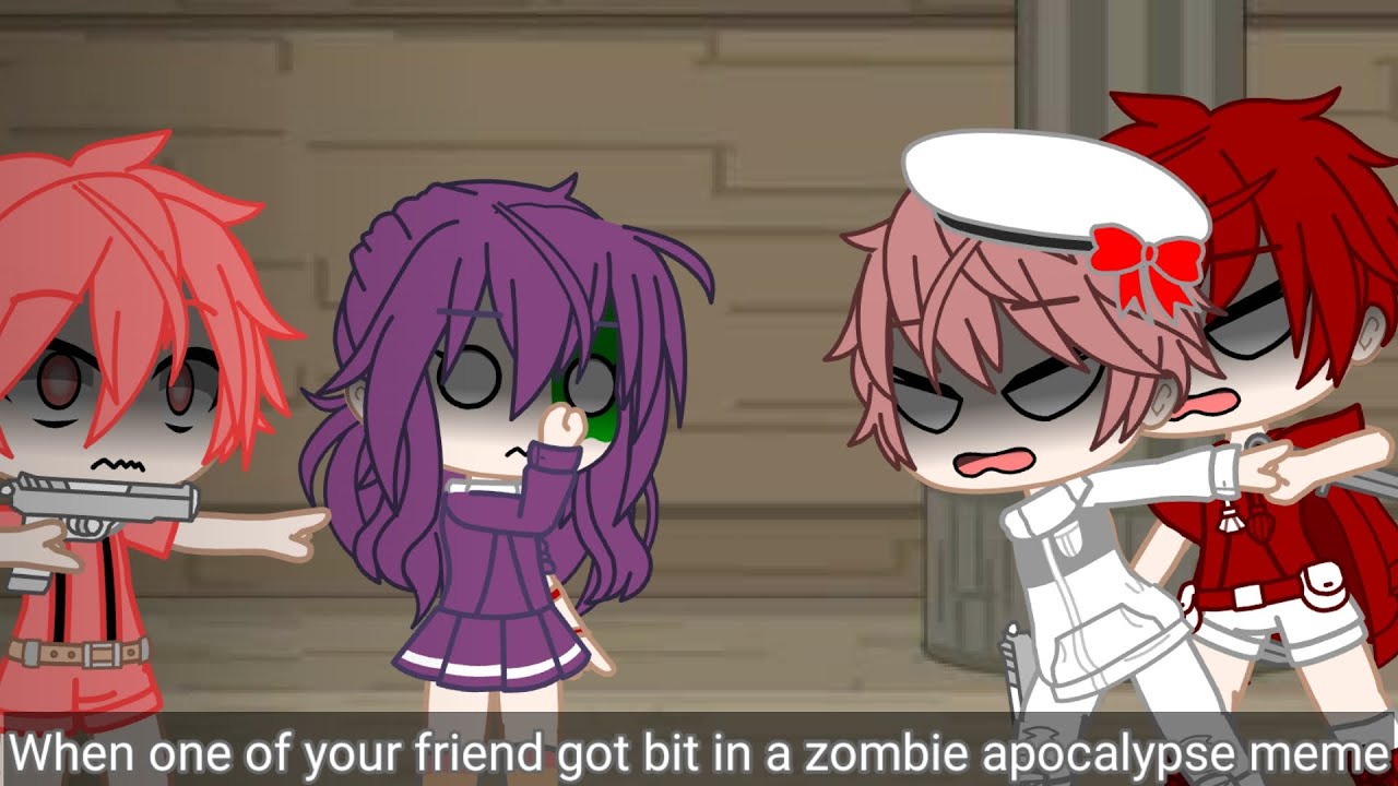 Zombie apocalypse|When one of your friend got bit in a zombie ...